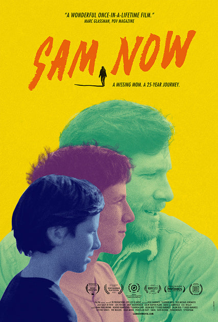 SAM NOW | GOOD DOCS | Documentaries - Order Now