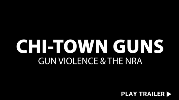 CHI-TOWN GUNS, GUN VIOLENCE & THE NRA | GOOD DOCS | Documentaries ...